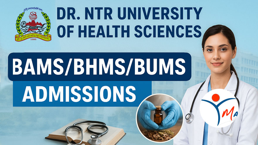 Dr. NTR University of Health Sciences Admissions 2025-26: BAMS, BHMS & BUMS Courses Notification