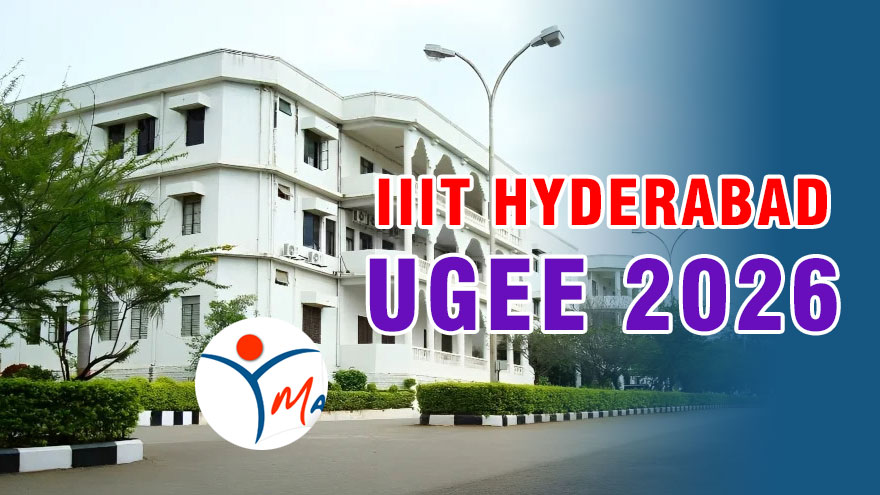 IIIT Hyderabad UGEE 2026: Exam Date, Eligibility, Syllabus, Application ...