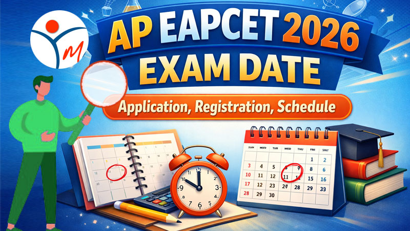 AP EAPCET 2026 Exam Date, Notification, Eligibility, Fee, Application ...