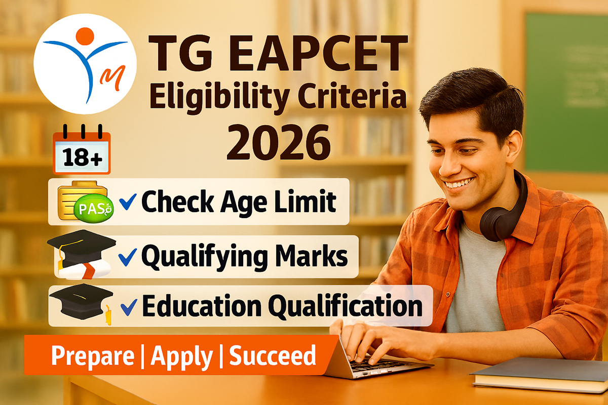 TG EAPCET Eligibility Criteria 2026 - Check Age Limit, Qualifying Marks ...
